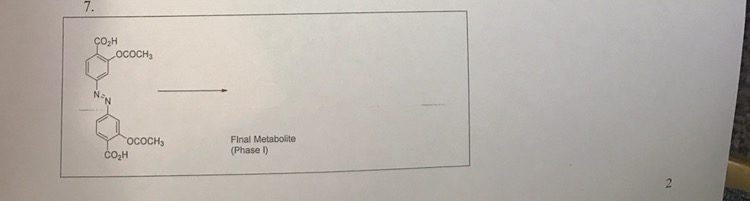 Solved CO2H ocoCH3 COCH3 CO2H FInal Metabolite (Phase | Chegg.com
