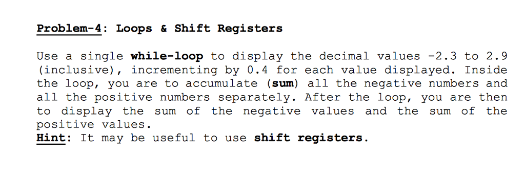 Solved Use a single while-loop to display the decimal values | Chegg.com