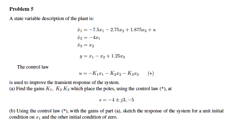 Solved A state variable description of the plan is: The | Chegg.com