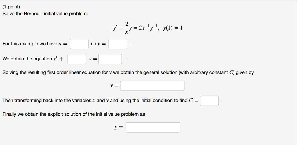 Solved Solve the Bernoulli initial value problem. y' - 2/x | Chegg.com