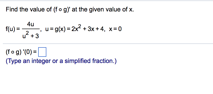 Solved Find the value of (f degree g)' at the given value of | Chegg.com