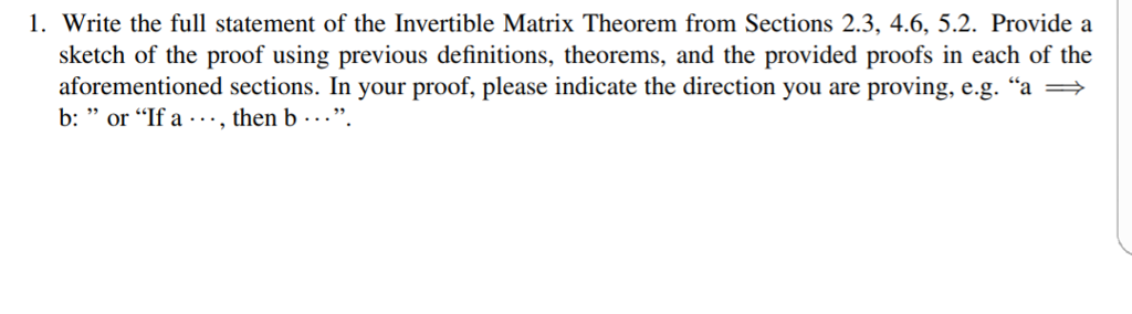 Solved 1. Write the full statement of the Invertible Matrix | Chegg.com