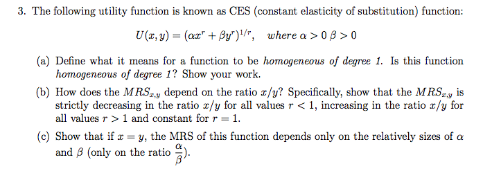 Solved The following utility function is known as CES | Chegg.com