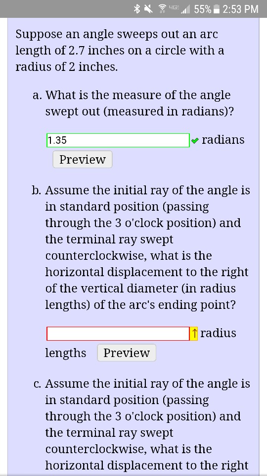 Solved Suppose an angle sweeps out an arc length of 2.7 | Chegg.com
