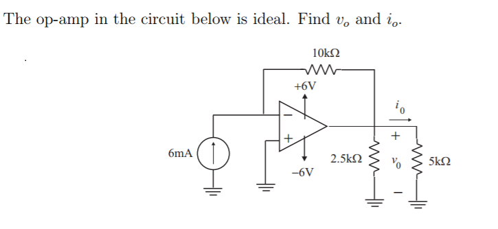 Solved The op-amp in the circuit below is ideal. Find vo and | Chegg.com