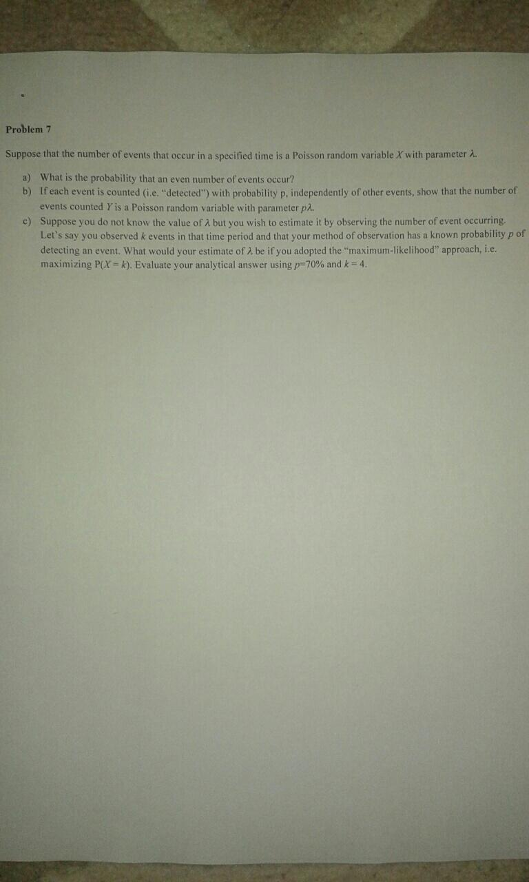 Solved Suppose that the number of events that occur in a | Chegg.com