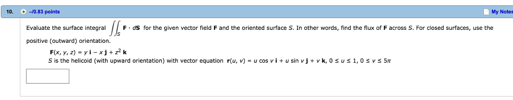 Solved Evaluate the surface integral double integral_S F | Chegg.com