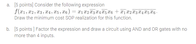 Solved Consider the following expression f (x_1 x_2, x_3, | Chegg.com