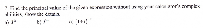 Solved Find the principal value of the given expression | Chegg.com