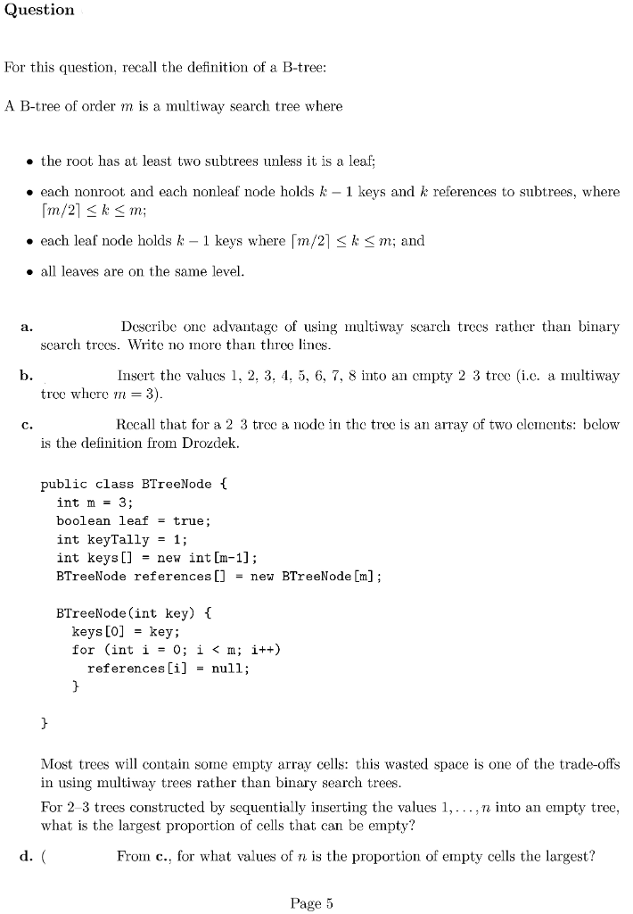 Solved For this question, recall the definition of a B-tree: | Chegg.com