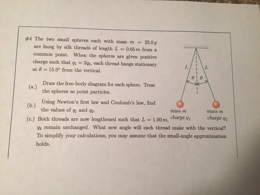 Solved #4 The two small spheres each with mass m = 25.0 g | Chegg.com