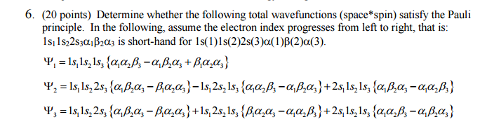 Solved Determine whether the following total wavefunctions | Chegg.com
