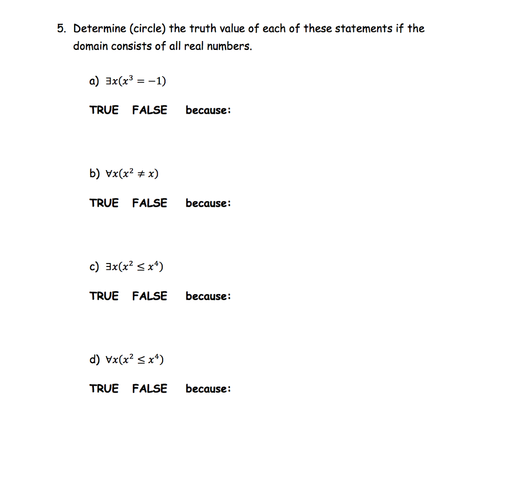 Solved 5. Determine (circle) the truth value of each of | Chegg.com