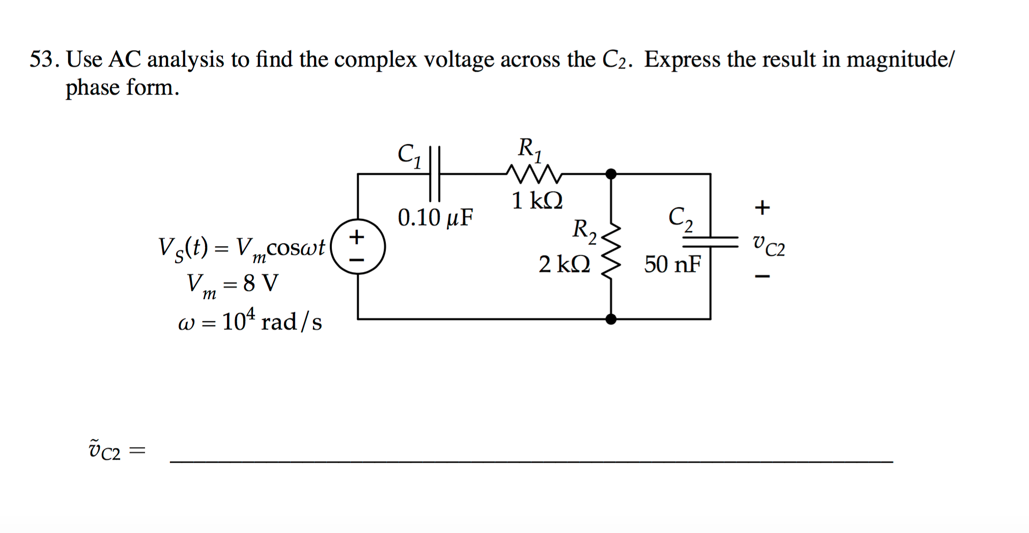Solved Use AC analysis to find the complex voltage across | Chegg.com