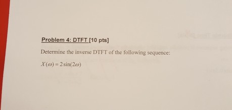 Solved Determine the inverse DTFT of the following sequence: | Chegg.com