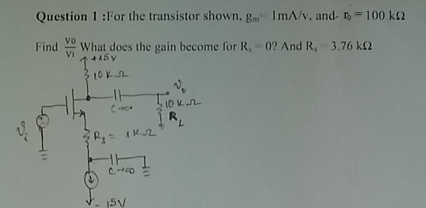 Solved For the transistor shown, g_m = 1 mA/v, and r_0 = 100 | Chegg.com