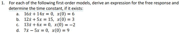 Solved For each of the following first-order models, derive | Chegg.com