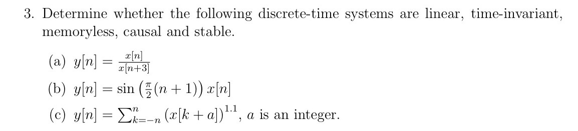 3. Determine whether the following discrete-time | Chegg.com