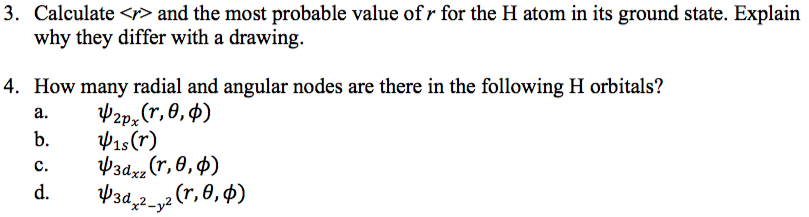 Solved Calculate And The Most Probable Value Of R For The H
