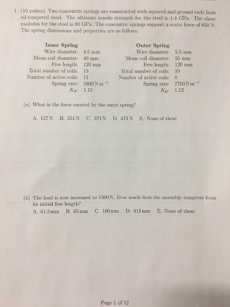 Solved 1. (10 points) Two concentric springs are constructed | Chegg.com