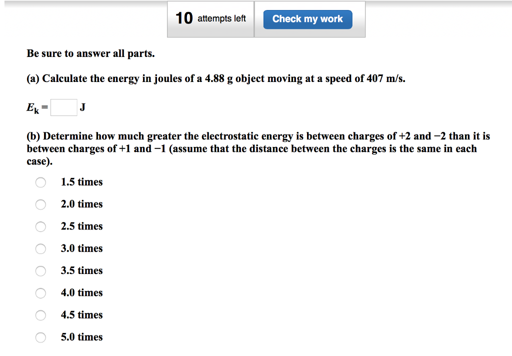 Solved 10 attempts left Check my work Be sure to answer all | Chegg.com