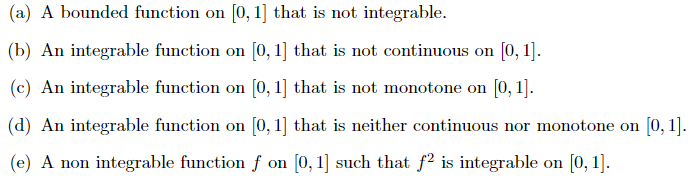 Solved (a) A bounded function on [0, 1 that is not | Chegg.com