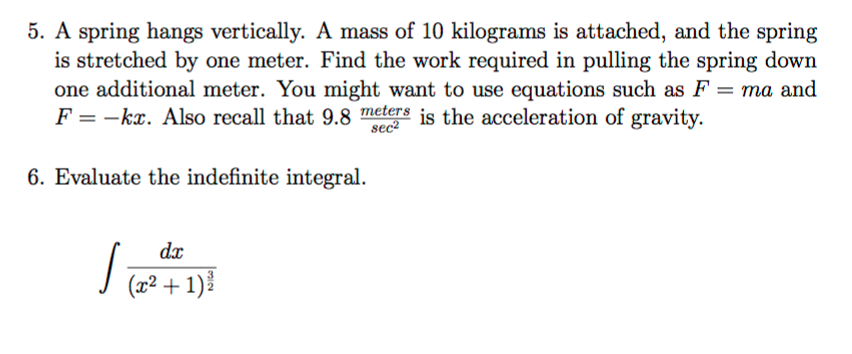 Solved A spring hangs vertically. A mass of 10 kilograms is | Chegg.com