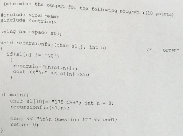 Solved Determine the output for the following program : (10 | Chegg.com