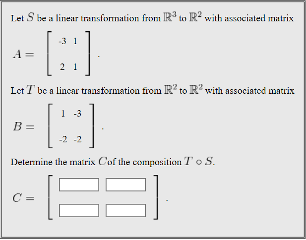 Solved Let S be a linear transformation from IR3 to IR2 with | Chegg.com