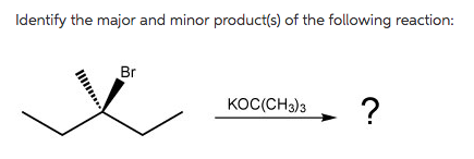 Solved Br KOC(CH3)3 | Chegg.com