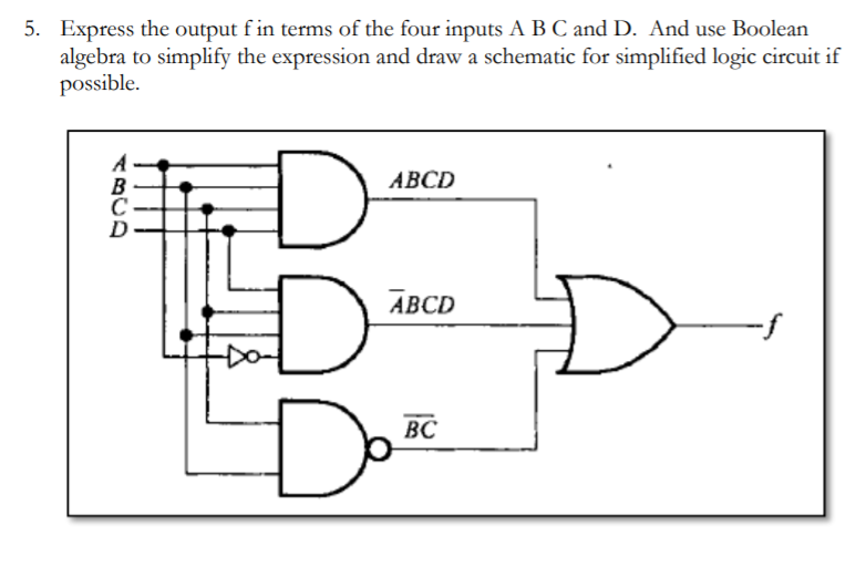 Solved 5. t f in terms of the four inputs A B C Express the | Chegg.com