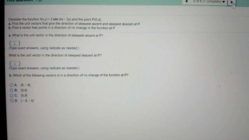 Solved 6 of 8 (1 complete) | Consider the function f(x,y) | Chegg.com