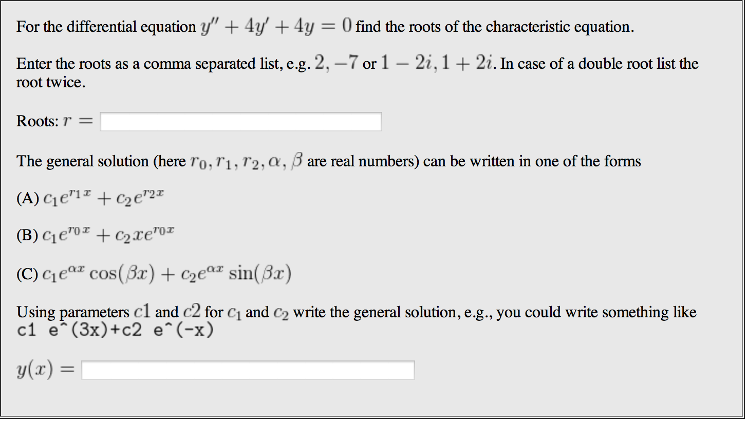 Solved For the differential equation y" + 4y' + 4y = 0 find | Chegg.com