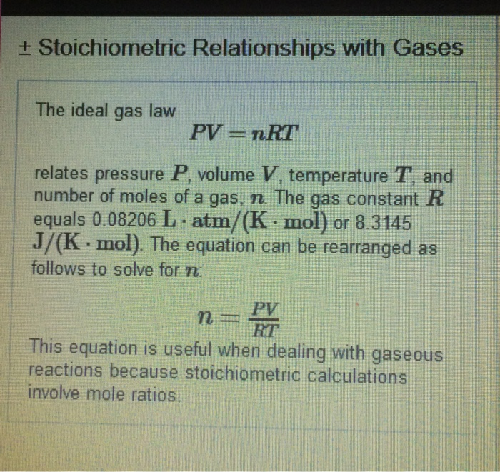 Solved ± Stoichiometric Relationships with Gases The ideal | Chegg.com