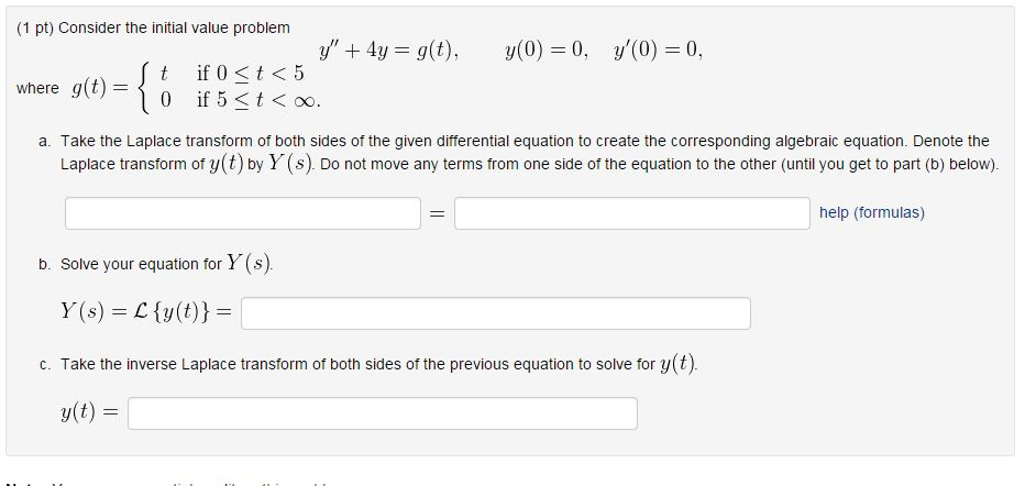 Solved Consider the initial value problem y? + 4y = g(t) | Chegg.com