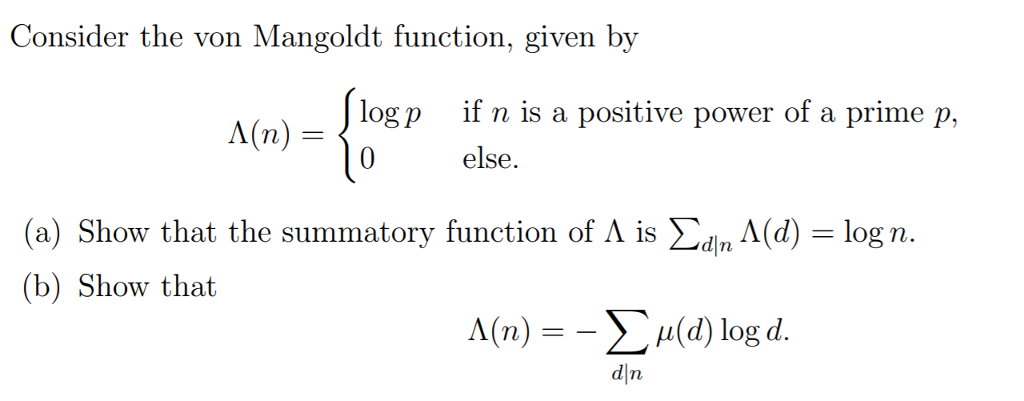 Solved Consider the von Mangoldt function, given by logp if | Chegg.com
