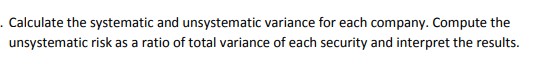 Solved Calculate the systematic and unsystematic variance | Chegg.com