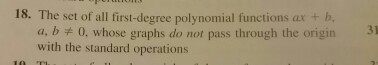 Solved 18. The set of all first-degree polynomial functions | Chegg.com