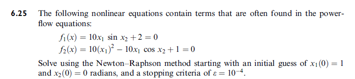 Solved 6.25 The following nonlinear equations contain terms | Chegg.com