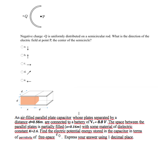 Solved Negative charge -Q is uniformly distributed on a | Chegg.com