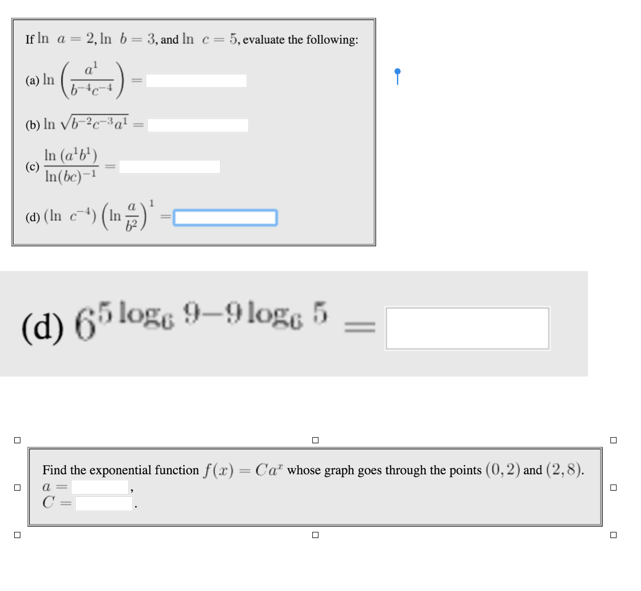 Solved If ln a = 2, ln b = 3, and ln c = 5, evaluate the | Chegg.com