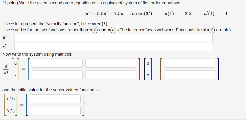 Solved 1 point) Write the given second order equation as its | Chegg.com