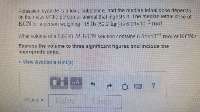 Solved Potassium cyanide is a toxic substance, and the | Chegg.com