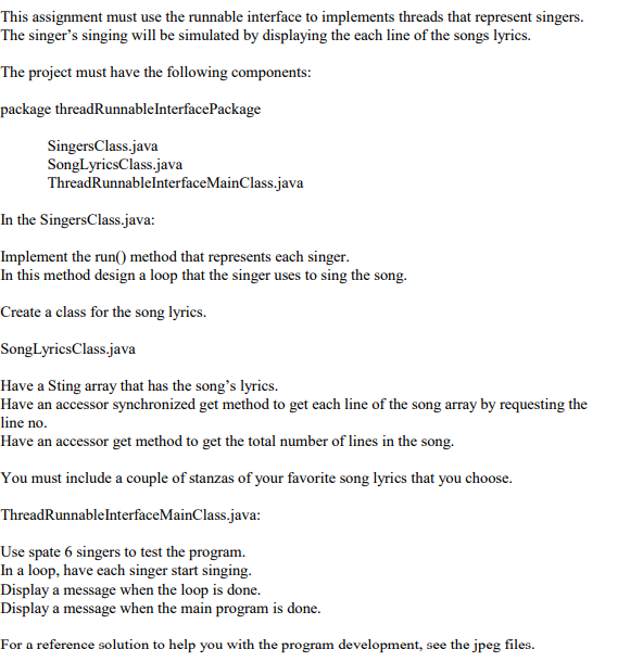 Solved This assignment must use the runnable interface to | Chegg.com