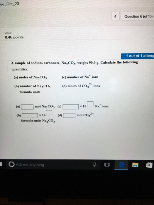 Solved A sample of sodium carbonate, Na_2CO_3, weighs 90.0 | Chegg.com