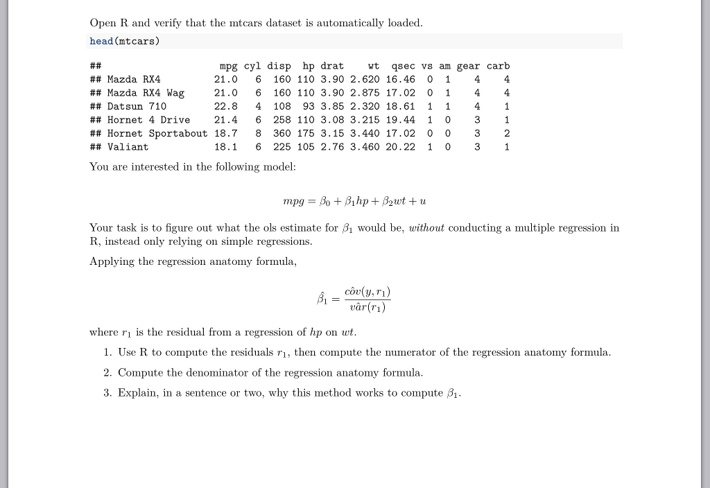 Solved Open R and verify that the mtcars dataset is | Chegg.com