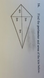 Solved 16. Find the perimeter and area of the kite below. 9m | Chegg.com