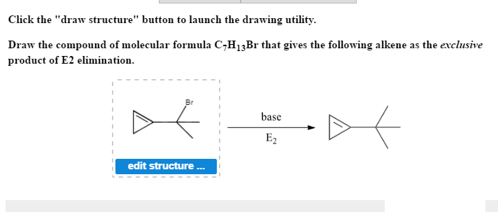 Solved Draw the compound of molecular formula C_7H_13 Br | Chegg.com