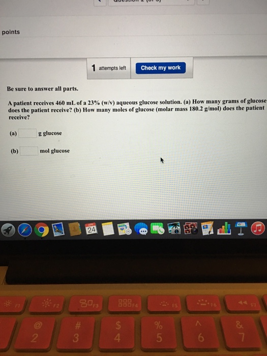 A patient receives 460 mL of a 23% (w/v) aqueous | Chegg.com