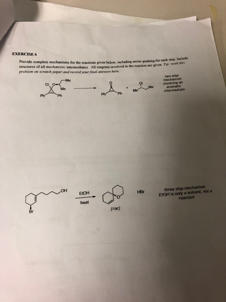 Solved EXERCISE 6 Provide complete mechanisms for the | Chegg.com